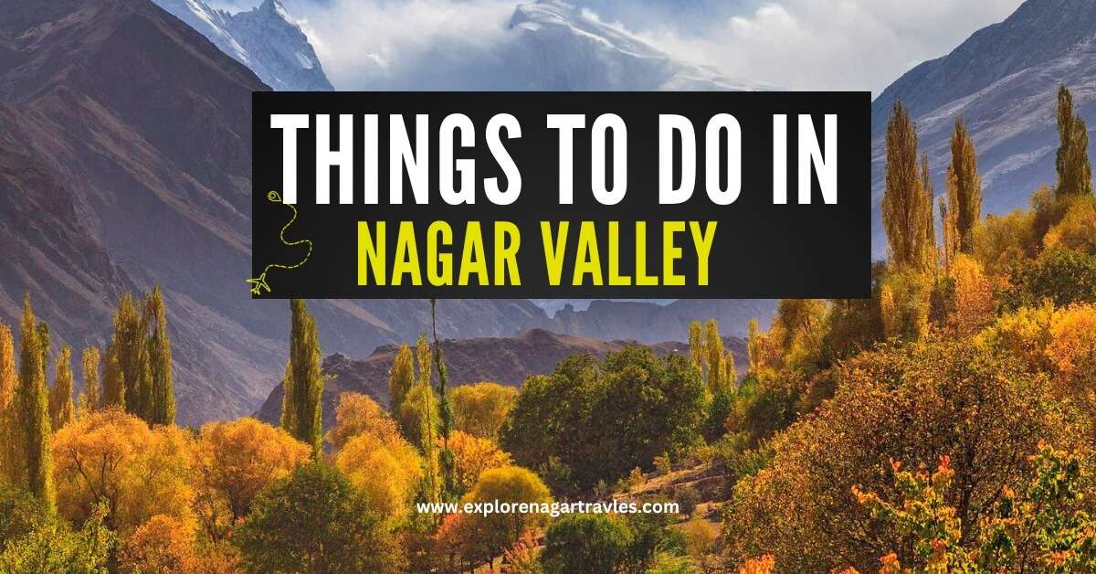 Things to do in nagar valley Gilgit Baltistan - Explore Nagar Tours and ...